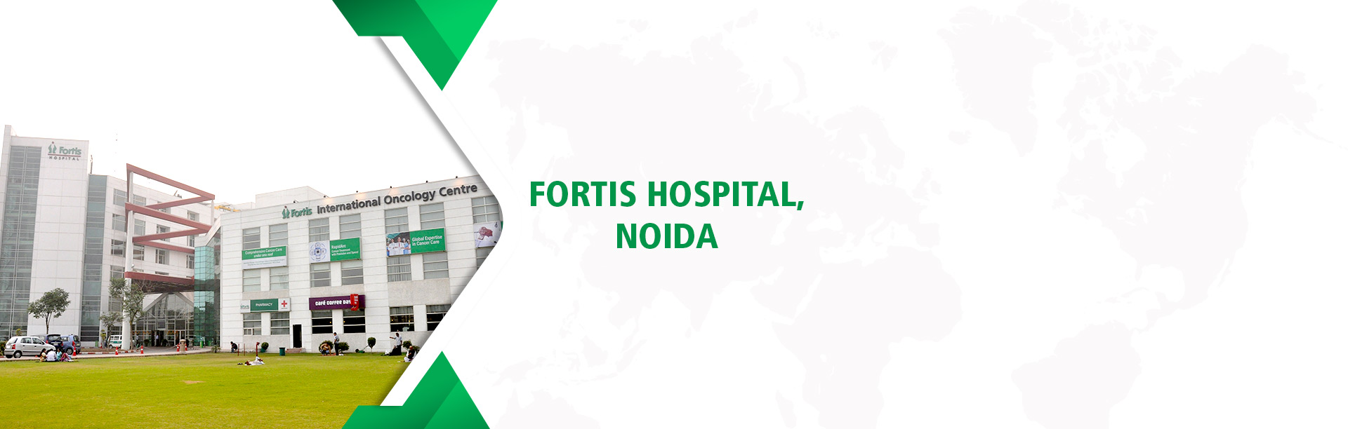 CO -Brand - Noida | Fortis Healthcare