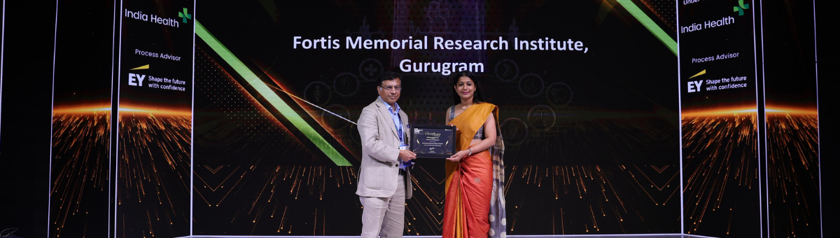 Fortis Hospital, Gurugram Honoured for Outstanding Oncology Care at ...