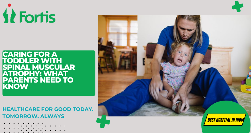 Caring for a Toddler With Spinal Muscular Atrophy: What Parents Need to ...